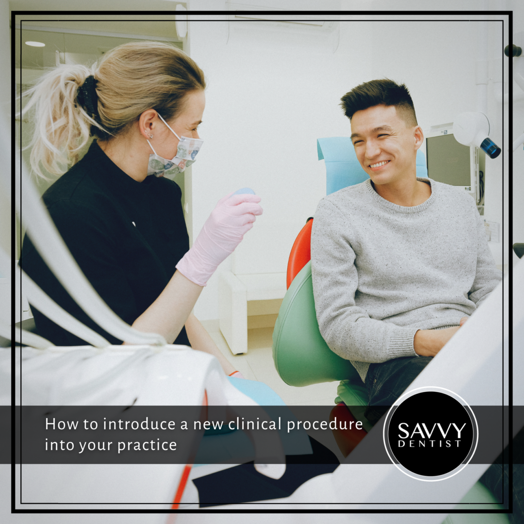 How to Introduce a New Clinical Procedure Into Your Practice | Savvy ...