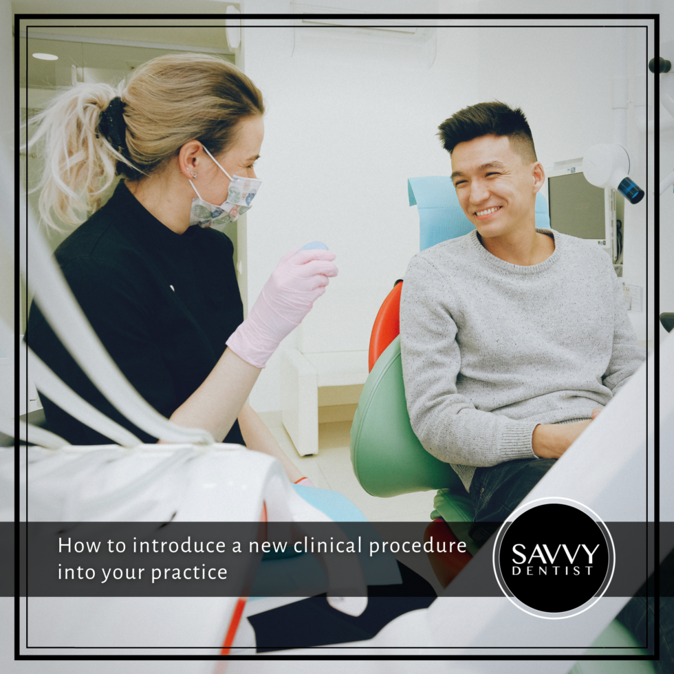 How to Introduce a New Clinical Procedure Into Your Practice | Savvy ...